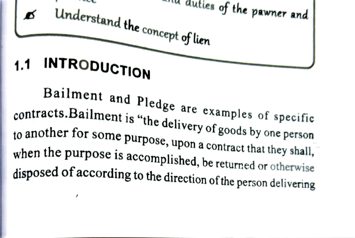 Bailment and pledge - Understand the concept of lien 4 INTRODUCTION ...