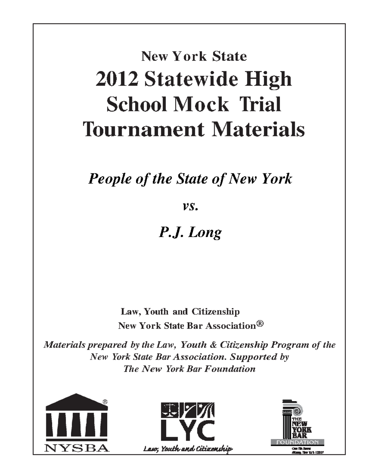 1 updated 2012 People of State of NY v PJ Long Assault - New York State ...