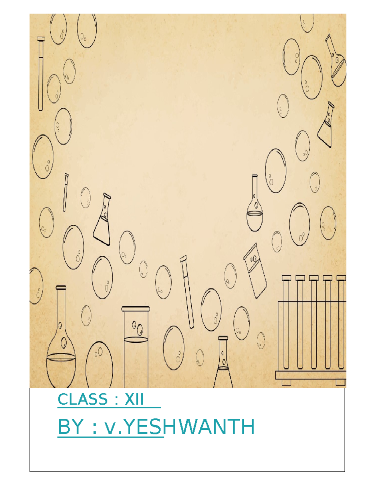 Chemistry project - CLASS : XII BY : v INDEX : AIM OBJECTIVE ...
