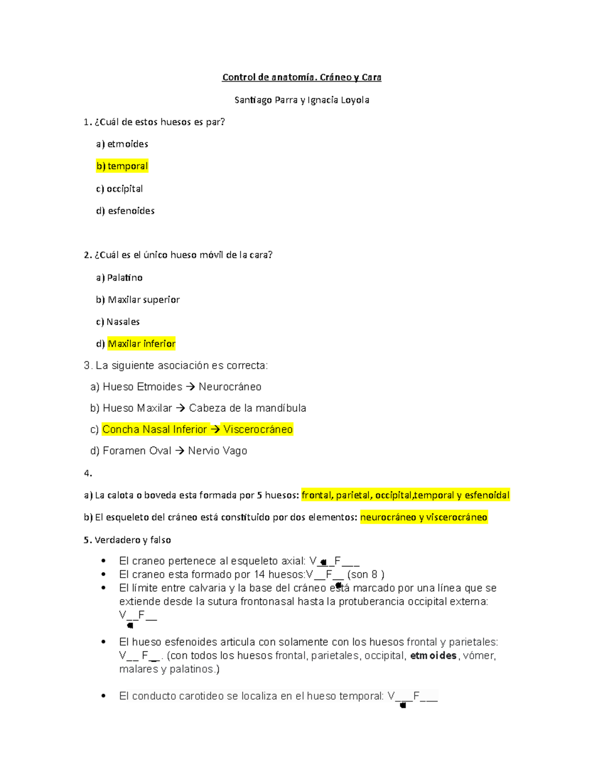Control de anatomía respuestas - Control de anatomía. Cráneo y Cara ...