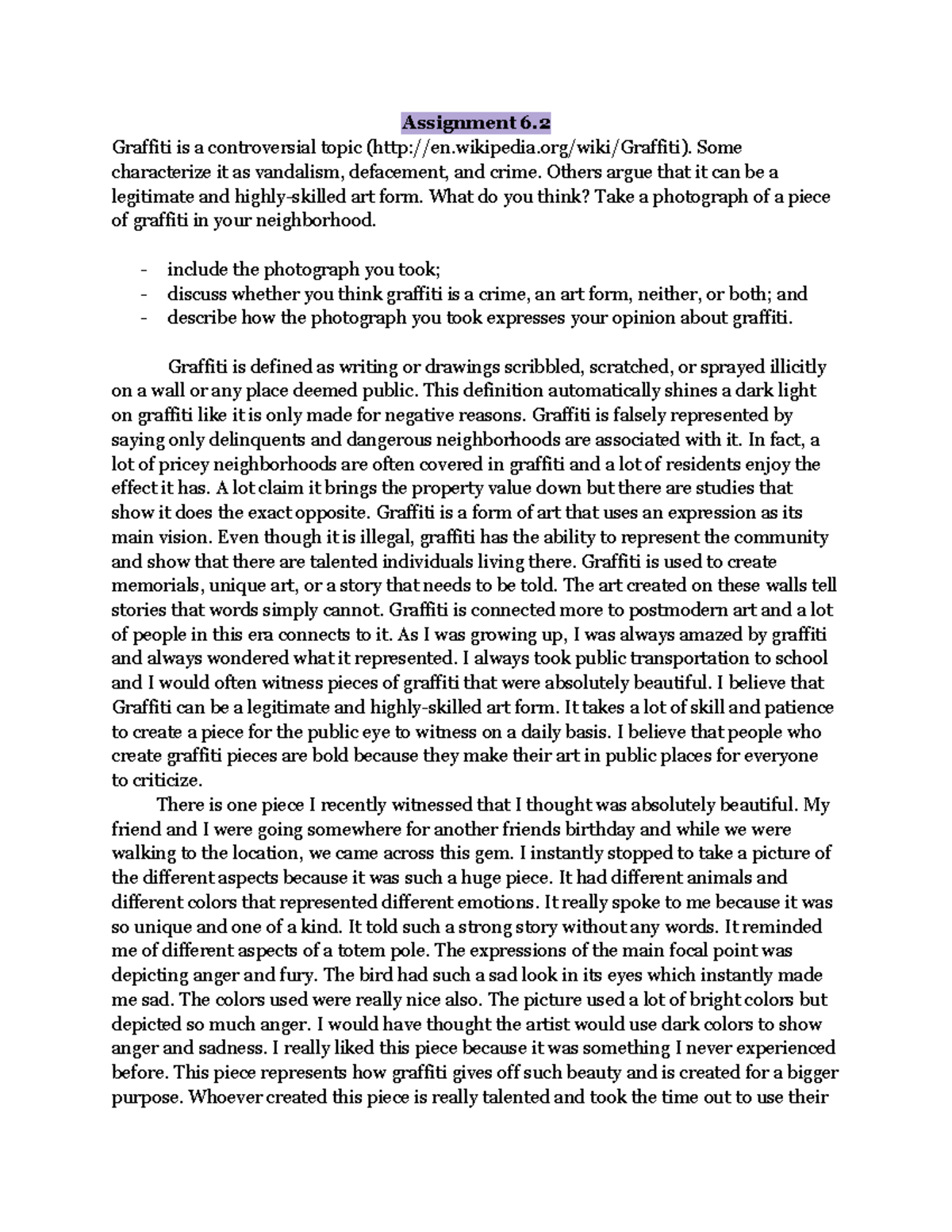 Art 101 Assignment 6 - Assignment 6. Graffiti is a controversial topic ...