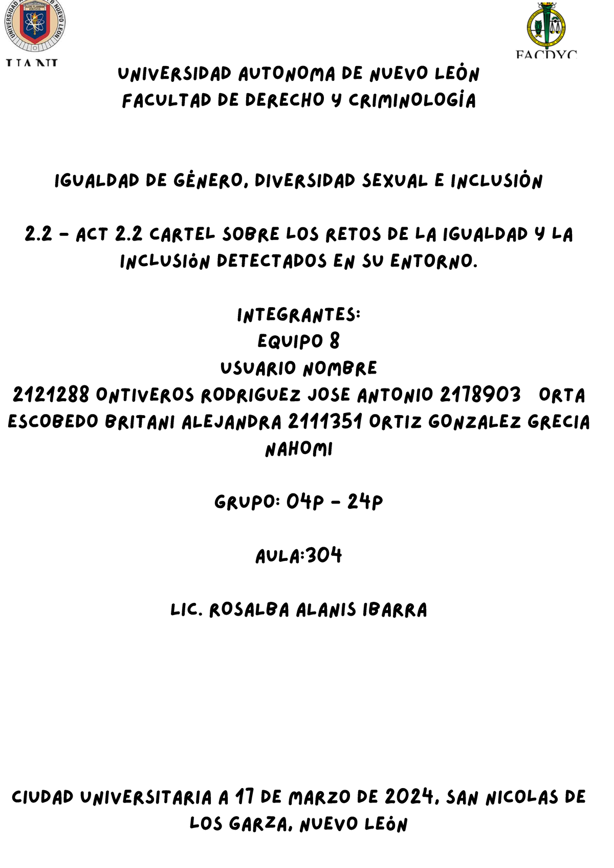 GI Act 2.2 Cartel sobre los retos de la igualdad y la inclusión detectados en su entorno - - Studocu