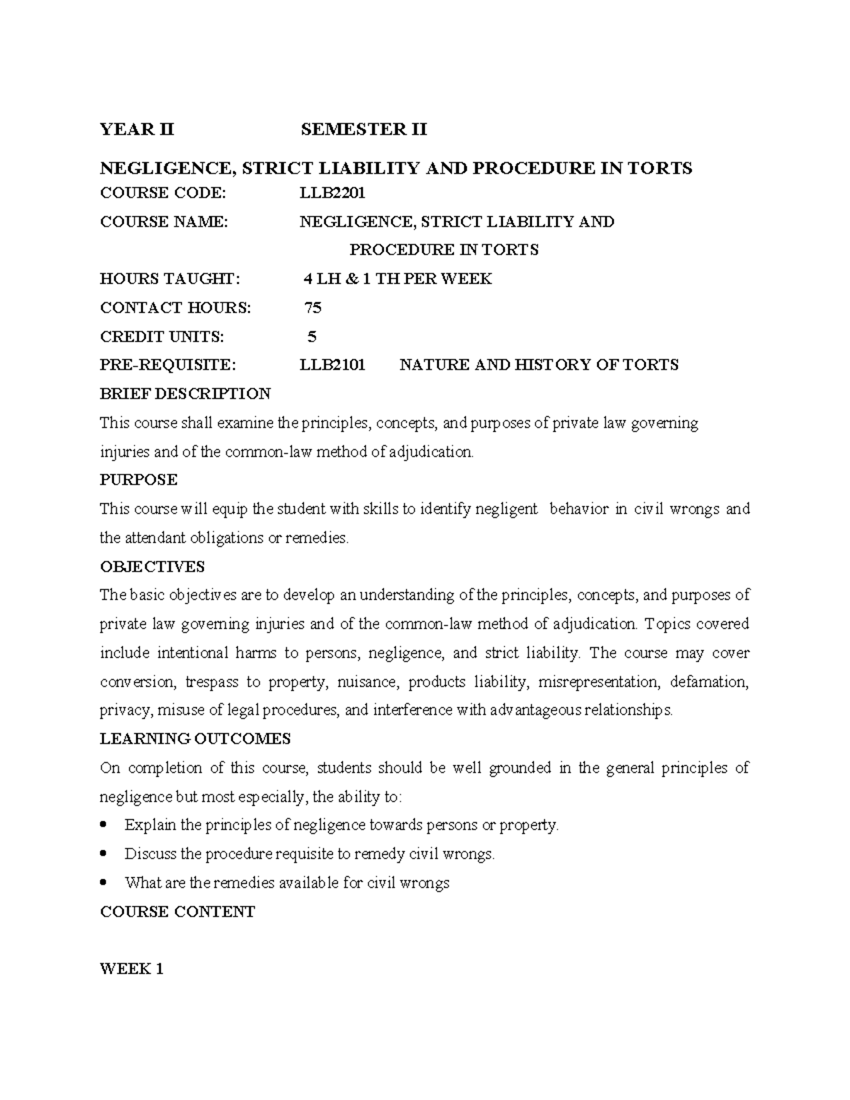 Negligence Strict Liability and Procedure in Torts - YEAR II SEMESTER ...