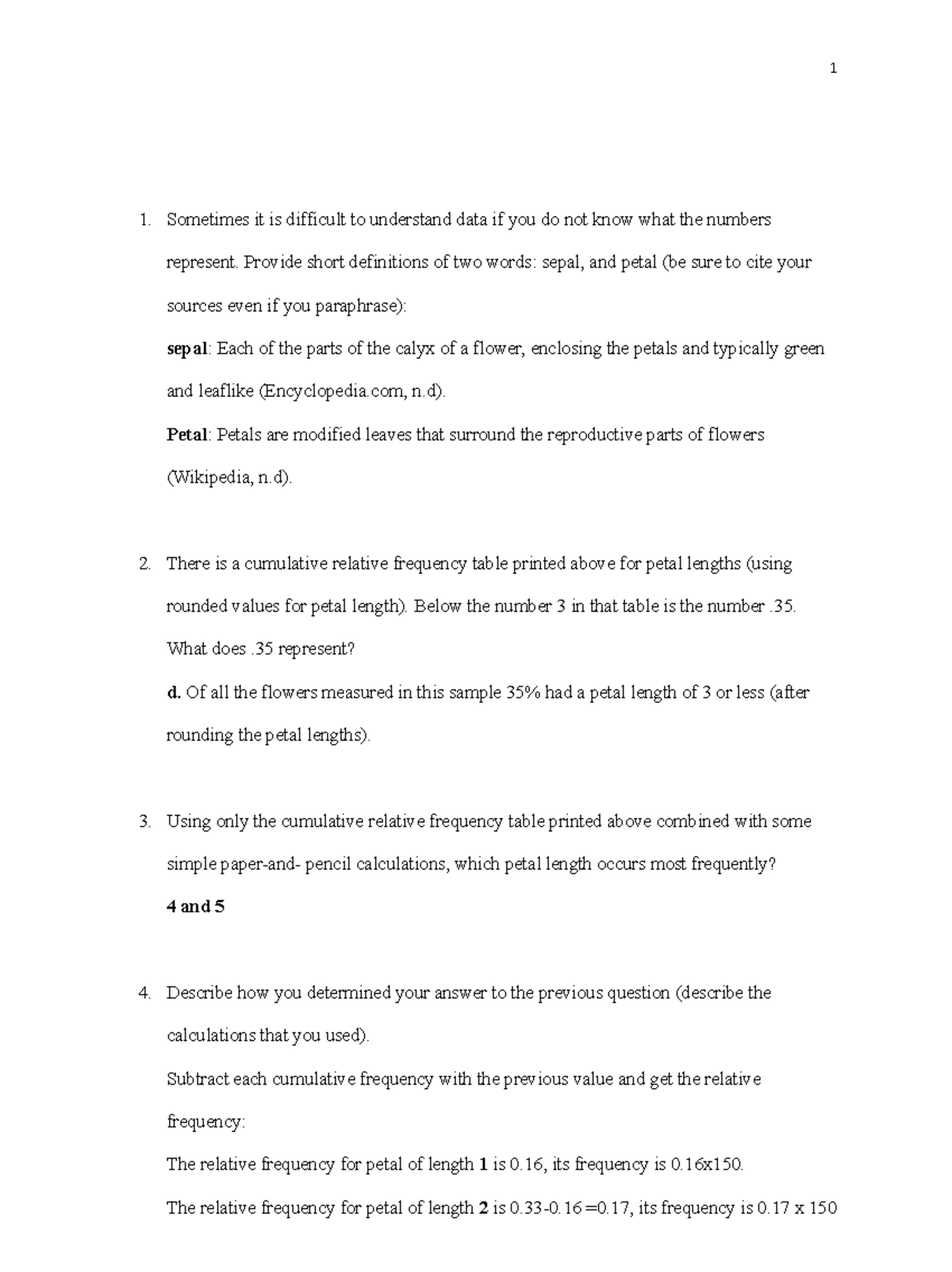 Introduction to statistics - 1. Sometimes it is difficult to understand data if you do not know ...