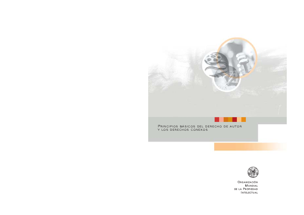 Wipo pub 909 - Principios basicos del derecho de autor y los principios ...