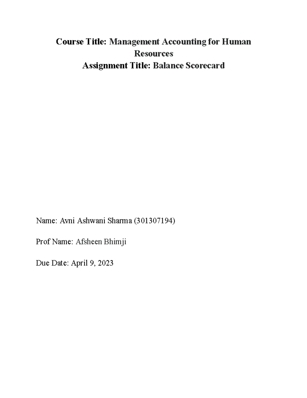 Balance Scorecard Assignment Avni ASharma - Course Title: Management Accounting for Human ...