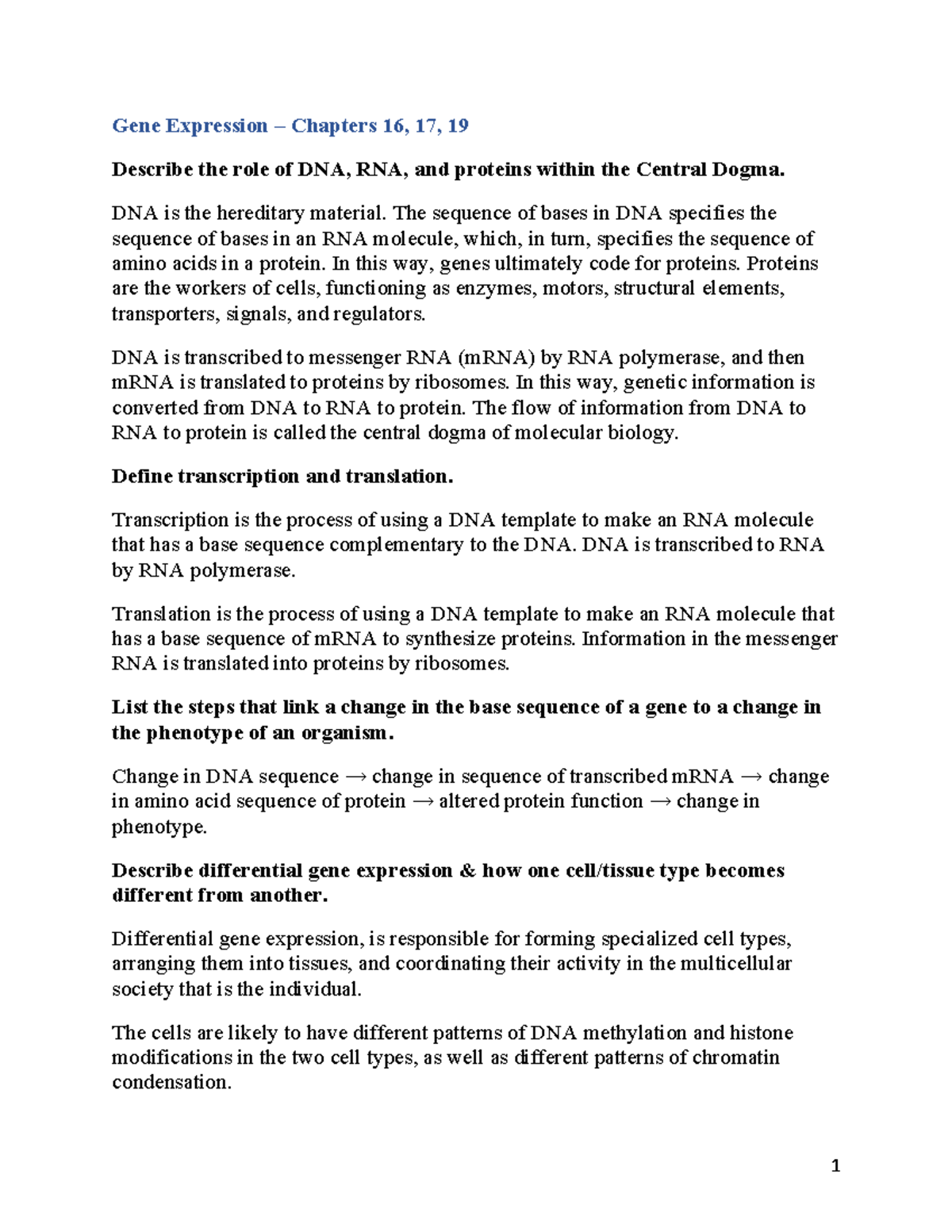 Exam 1 Study Guide - Gene Expression – Chapters 16, 17, 19 Describe the ...