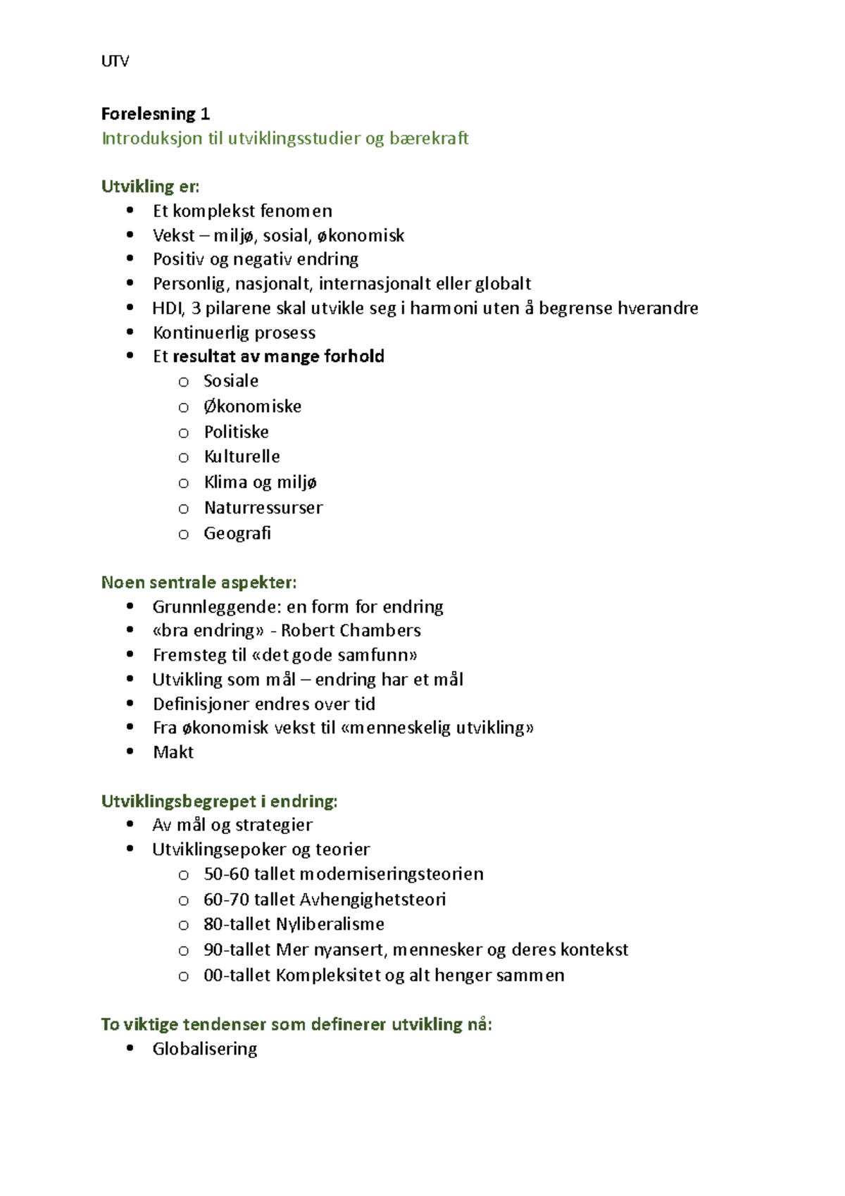 UTV eksamen forberedelse - Forelesning 1 Introduksjon til utviklingsstudier og bærekraft ...