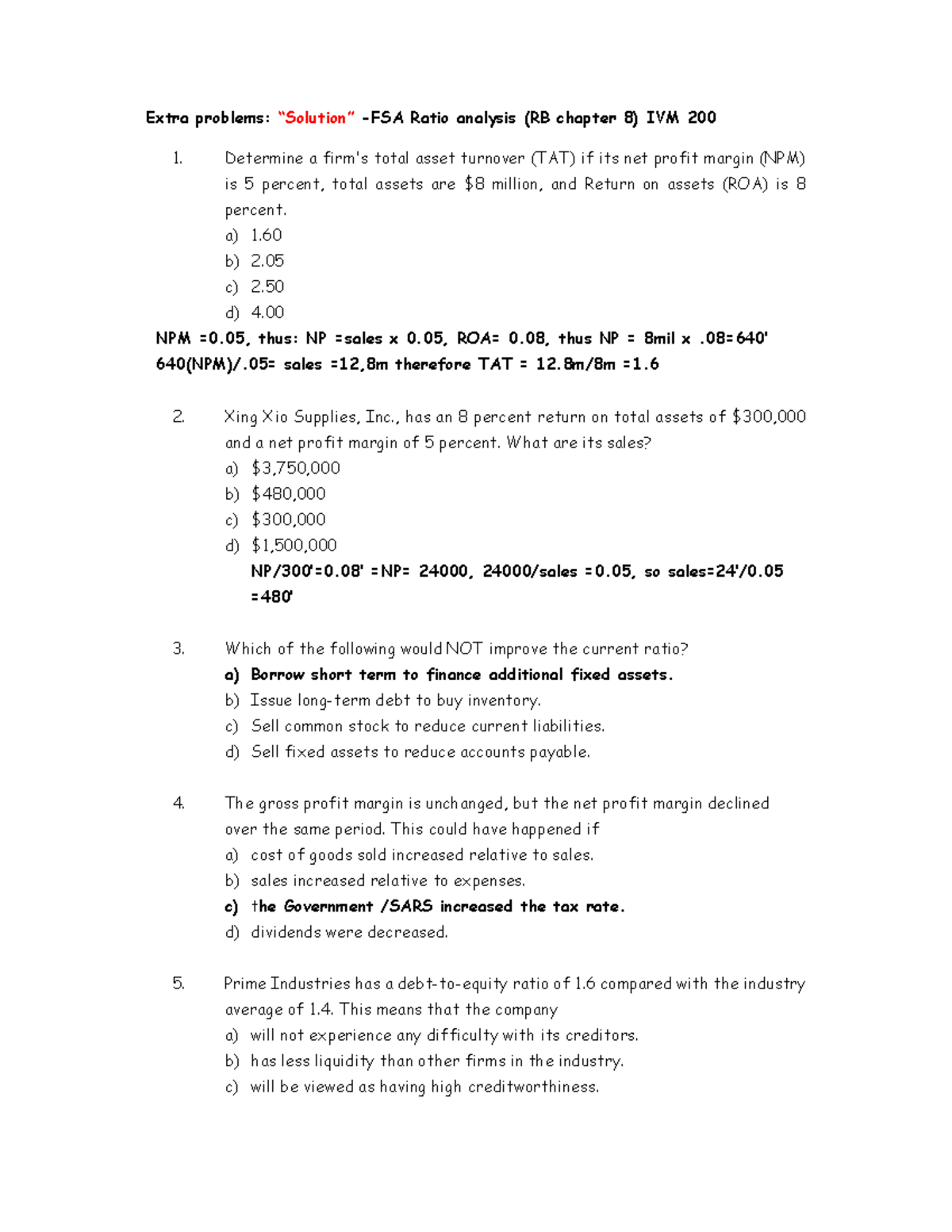 Extra problems MCQ Solutions - Extra problems: “Solution” -FSA Ratio analysis (RB chapter 8) IVM ...