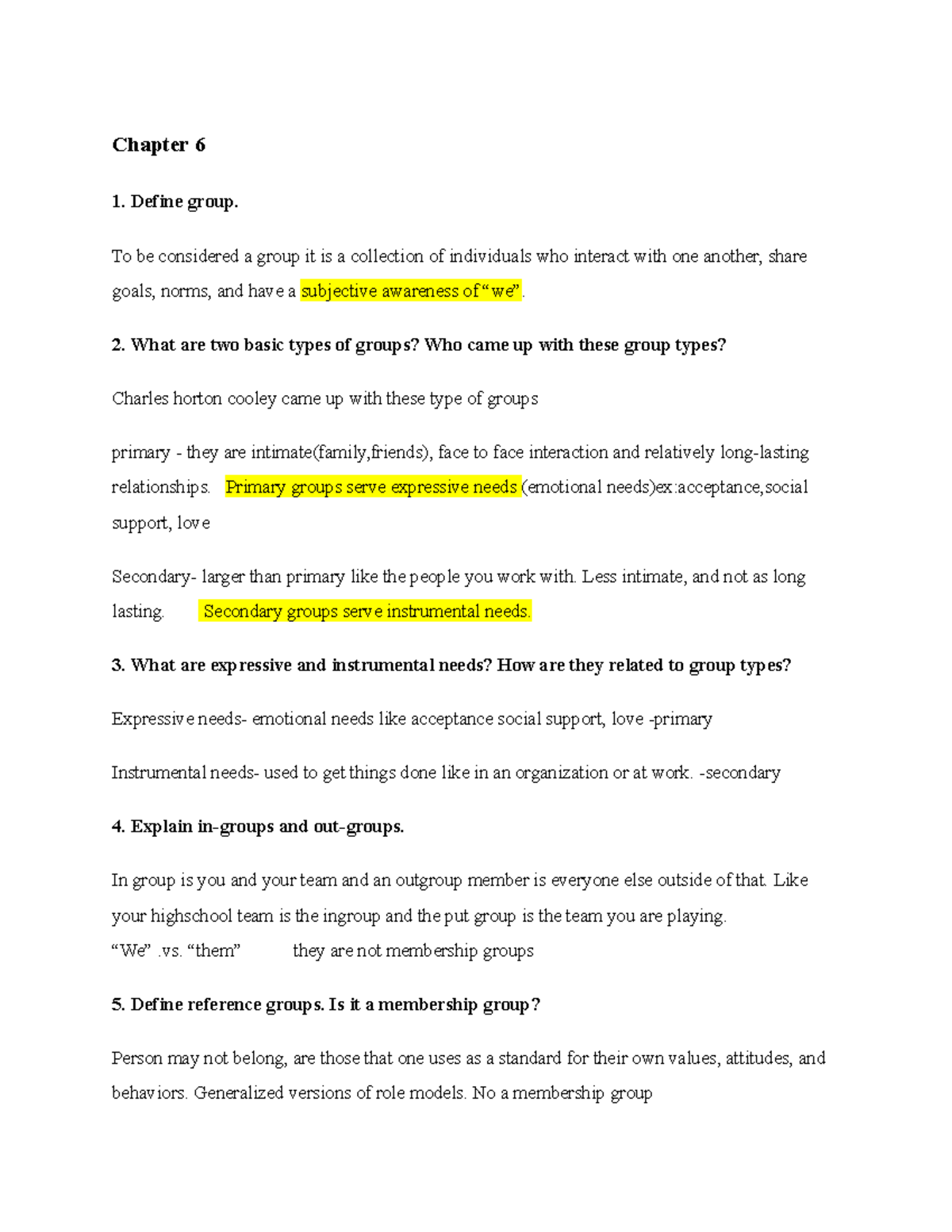 Chapter 6 study guide - all notes - Chapter 6 Define group. To be ...