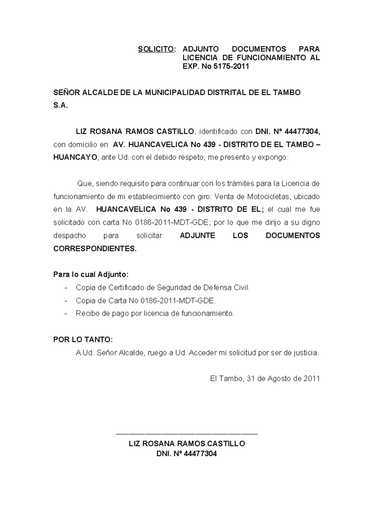 Adjuntar Documentos - SOLICITO: ADJUNTO DOCUMENTOS PARA LICENCIA DE FUNCIONAMIENTO AL EXP. No ...