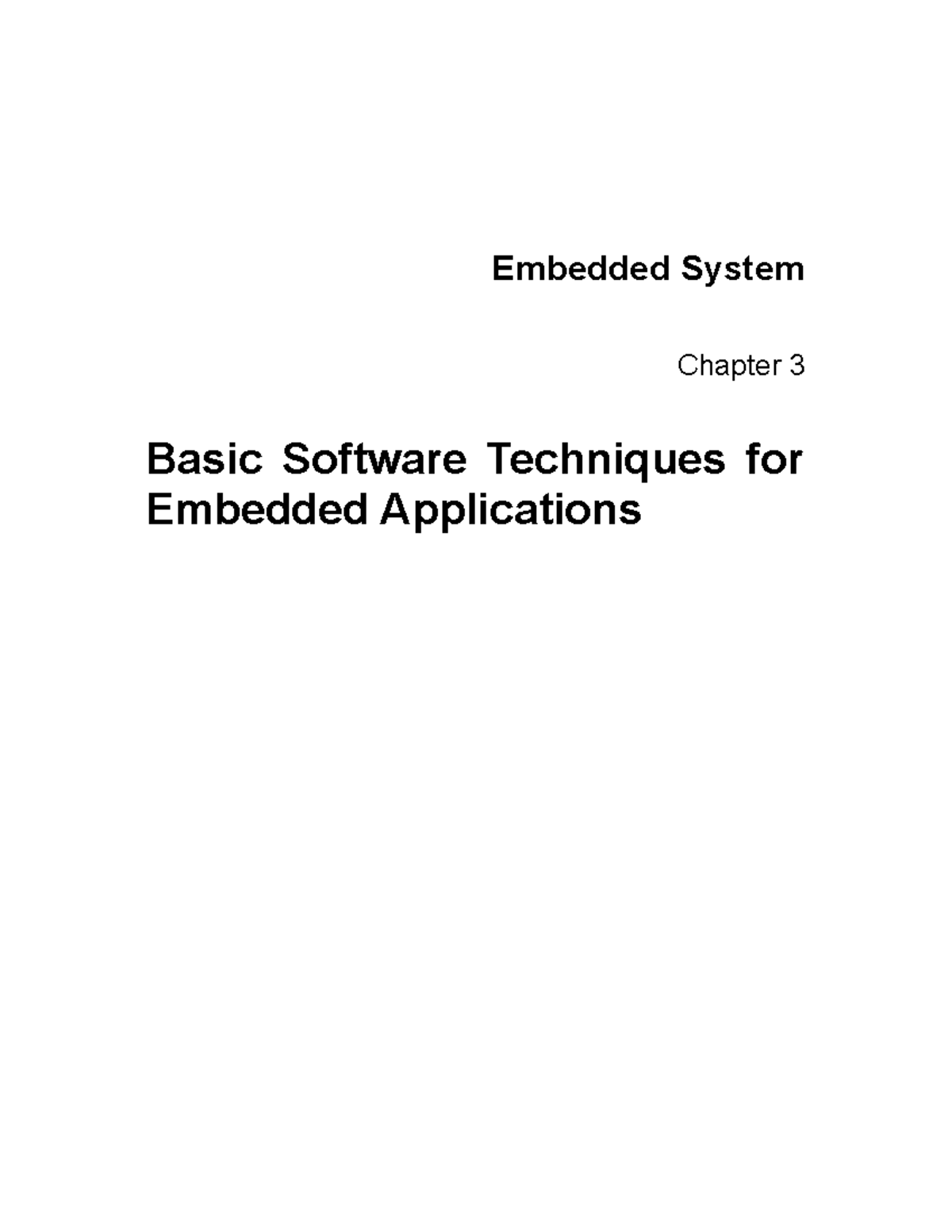 CPE-412-Ch3 - Notes - Embedded System Chapter 3 Basic Software ...