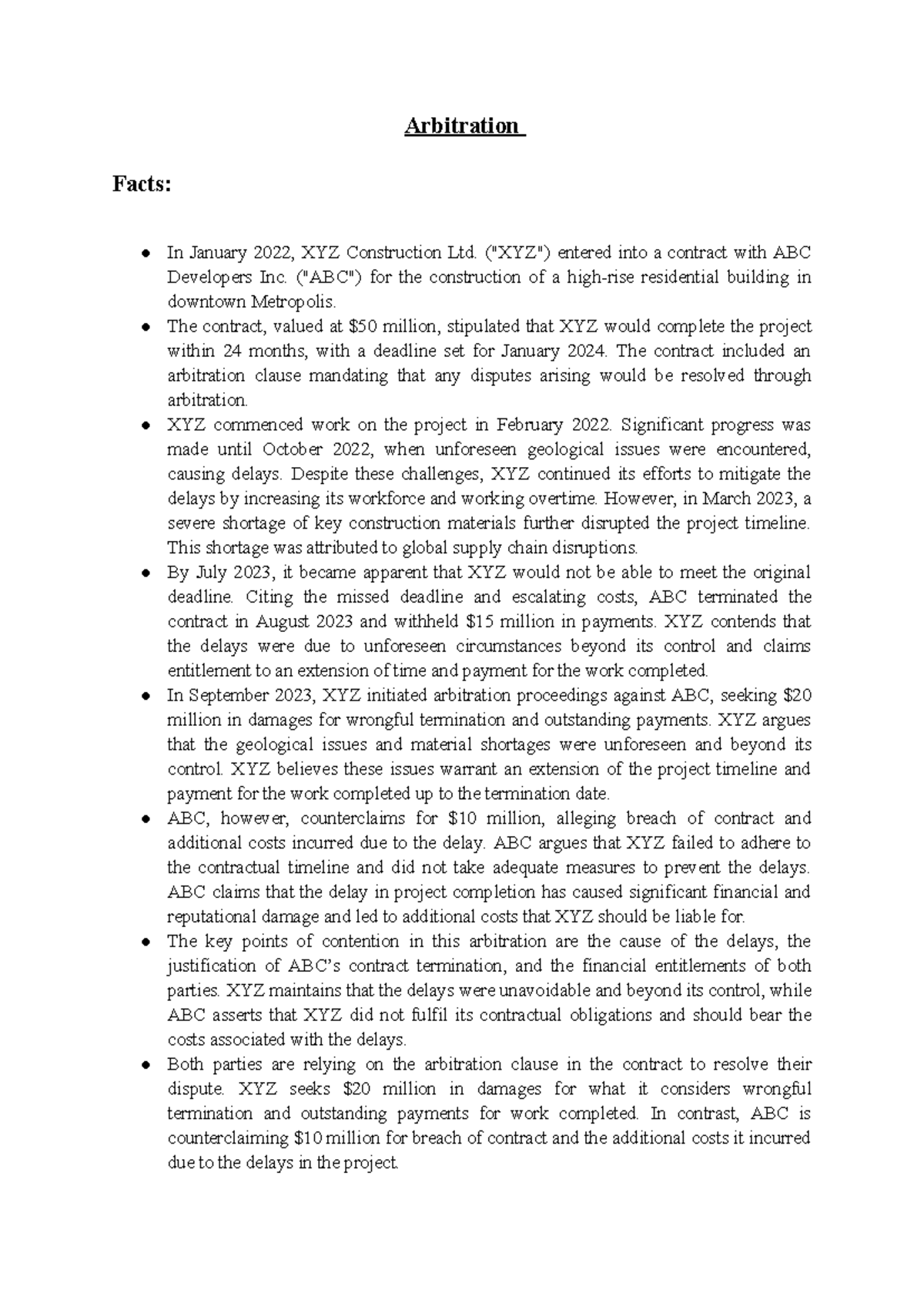 ADR Arbitration KSLU - Arbitration Facts: In January 2022, XYZ Construction Ltd. ("XYZ") - Studocu