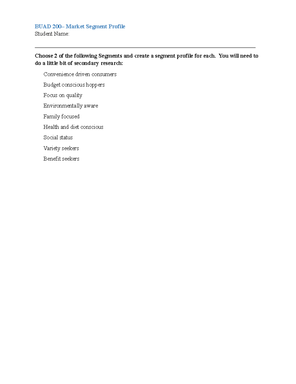 2-Segment Exercise notes - BUAD 200– Market Segment Profile Student ...