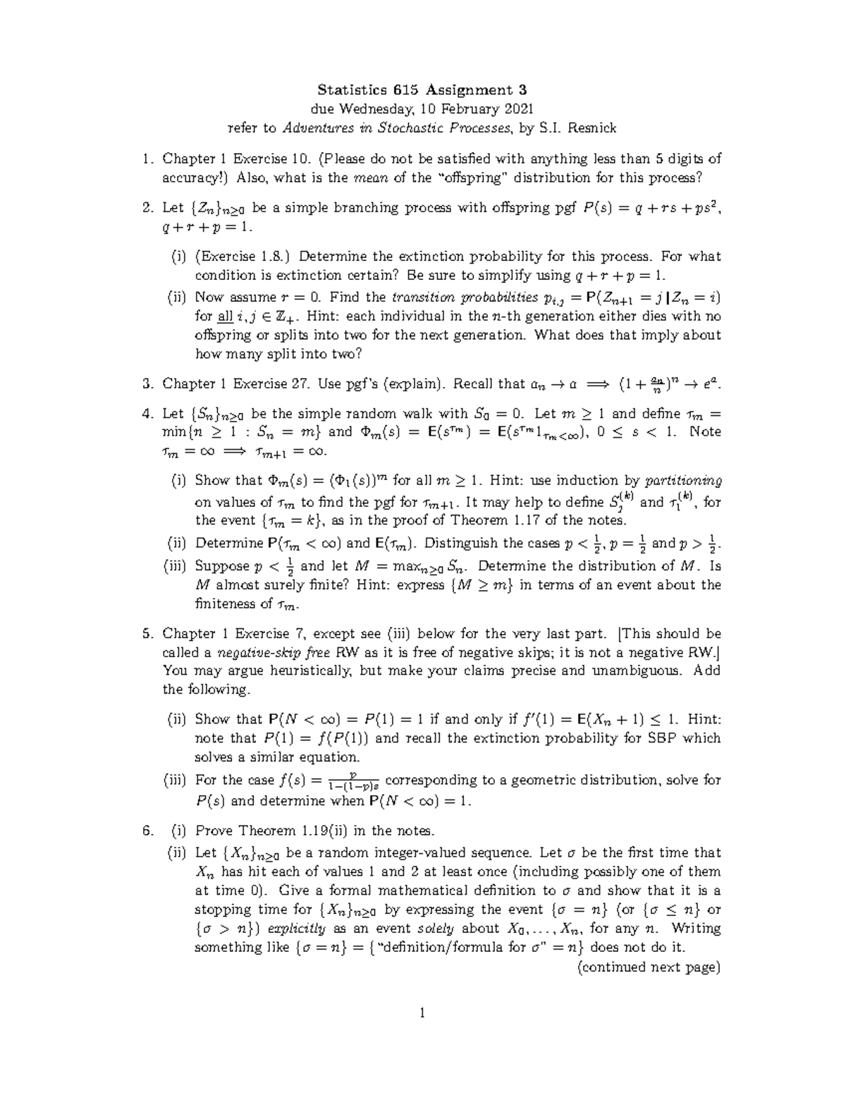 615hw3 - Homework - Statistics 615 Assignment 3 due Wednesday, 10 February 2021 refer ...