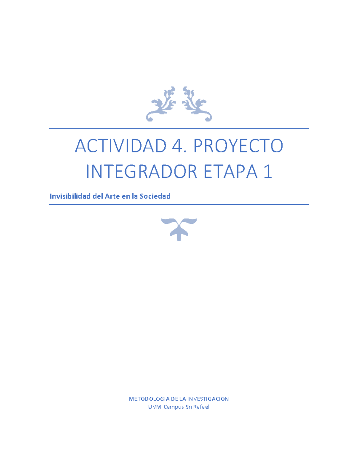 Actividad 4. Proyecto Integrador Etapa 1 - ACTIVIDAD 4. PROYECTO INTEGRADOR ETAPA 1 ...