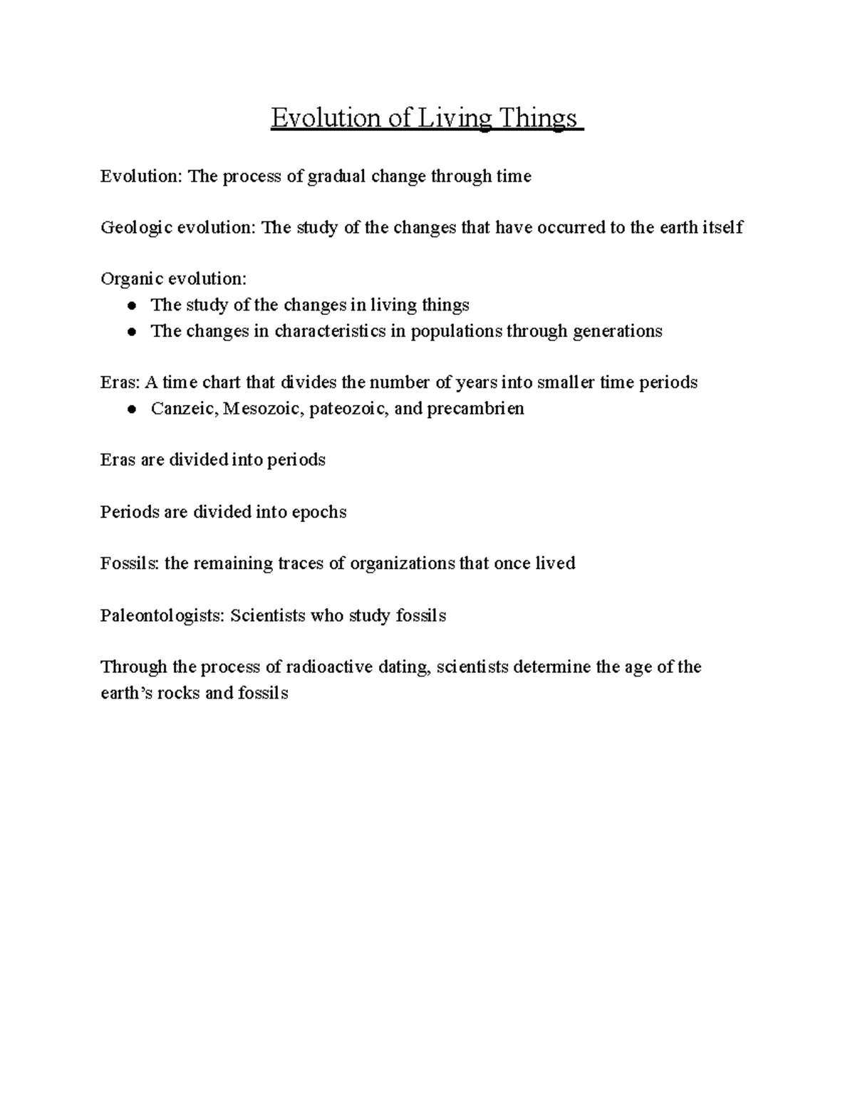 Evolution of Living Things - Evolution of Living Things Evolution: The ...