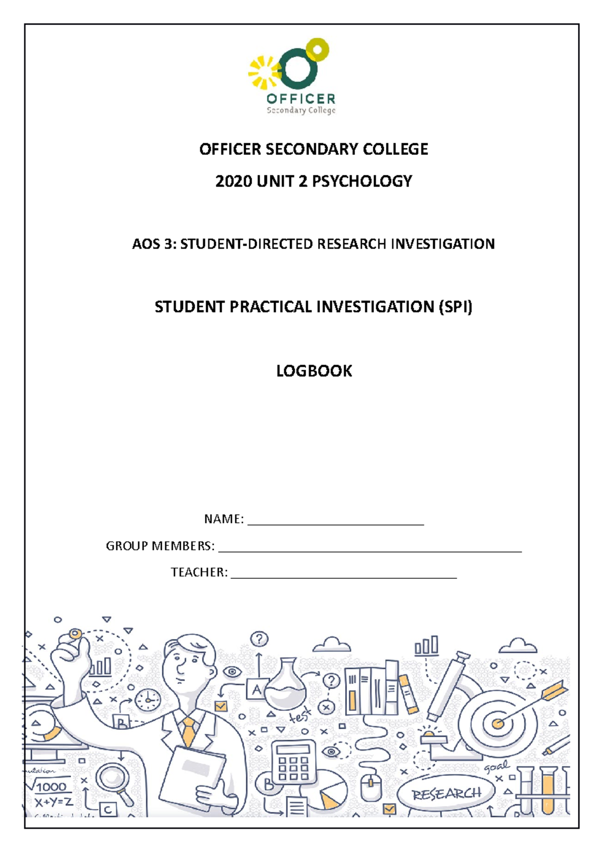 2019 Unit 2 Outcome 3 Practical Invesitigation Logbook Final FIN ...