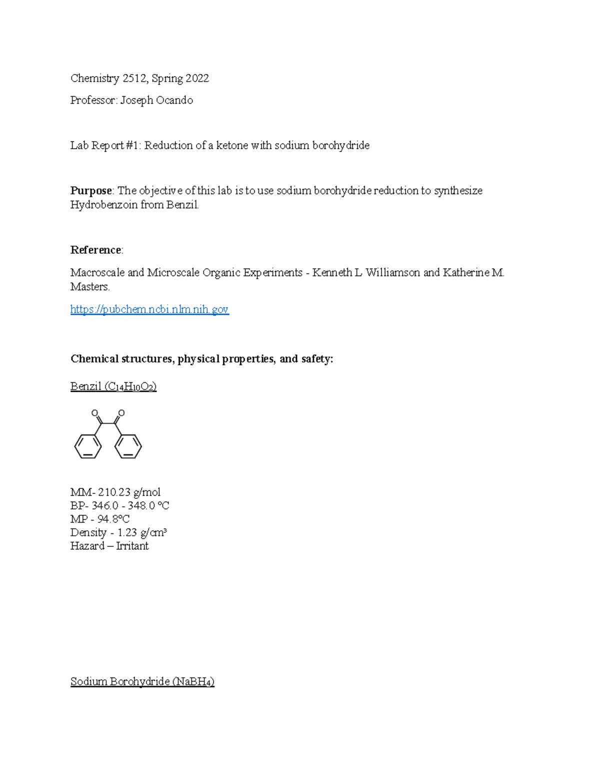 Organic Chemistry 2 Lab report 1 - Chemistry 2512, Spring 2022 ...