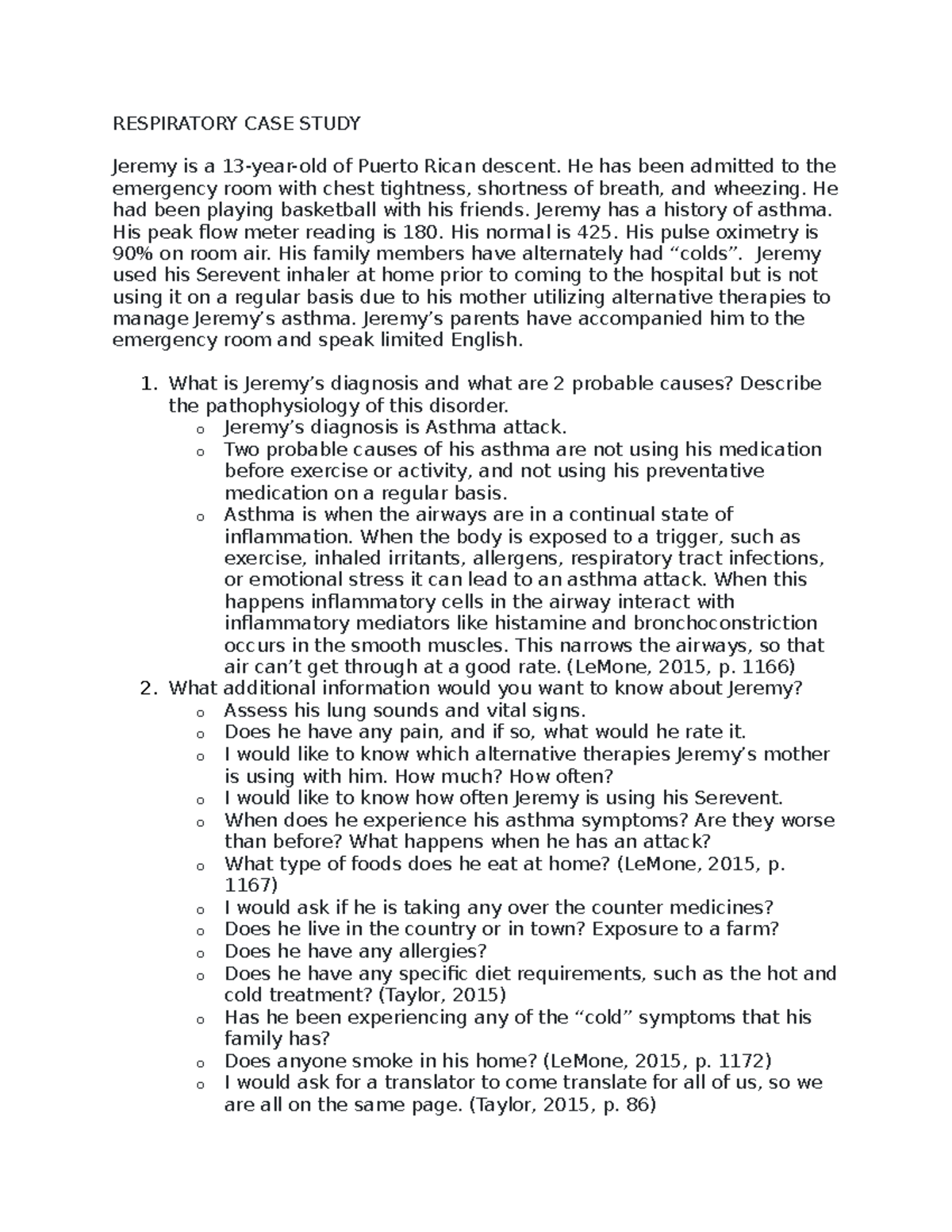 Respiratory CASE Study - RESPIRATORY CASE STUDY Jeremy is a 13-year-old ...