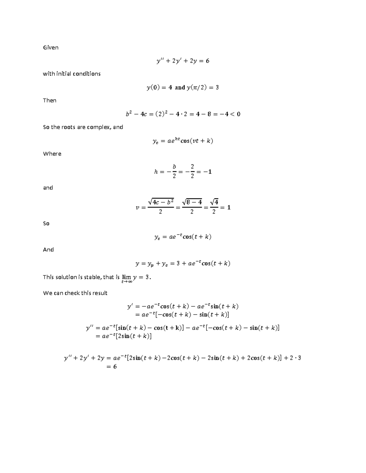 2nd order ode with complex roots example - Given 𝑦 ′′ + 2𝑦 ′ + 2𝑦 = 6 ...