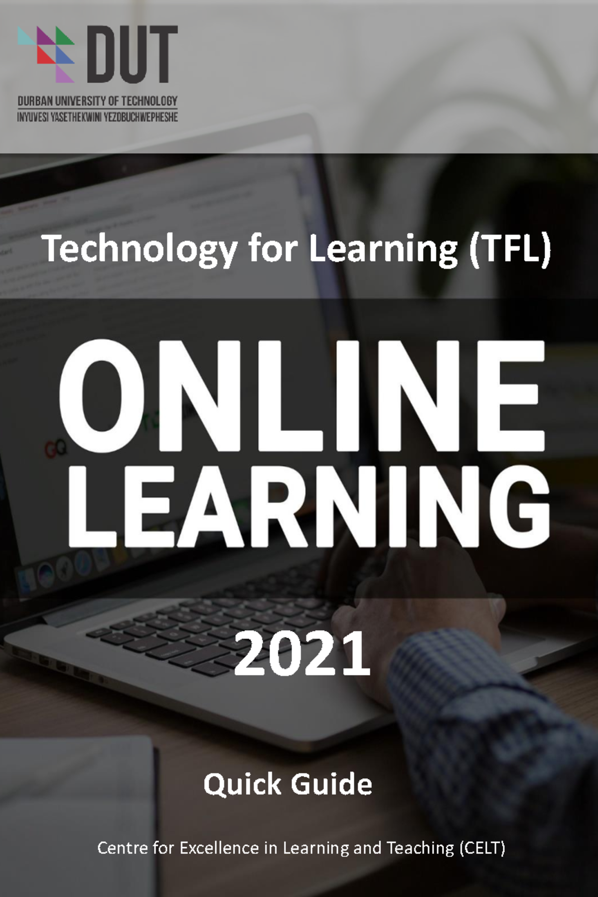 2021 TFL - Moodle and Teams Guide - + 2021 Technology for Learning (TFL ...