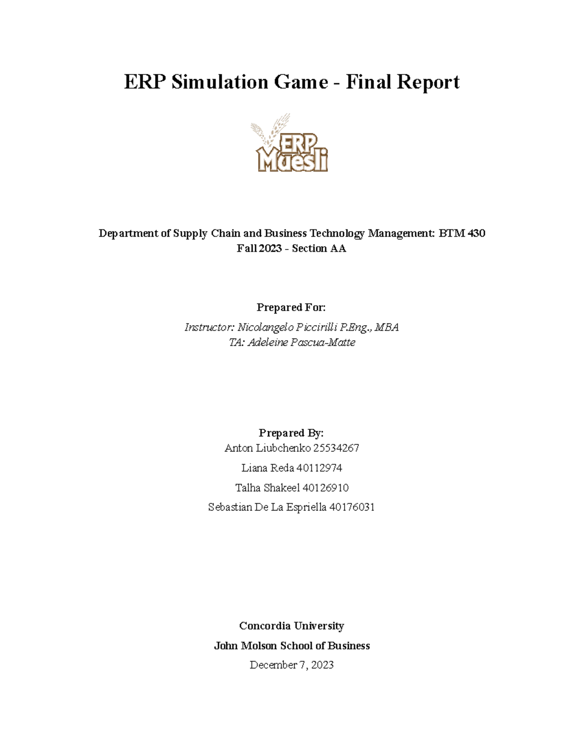 BTM 430 Final report - Please see the professor for more information ...