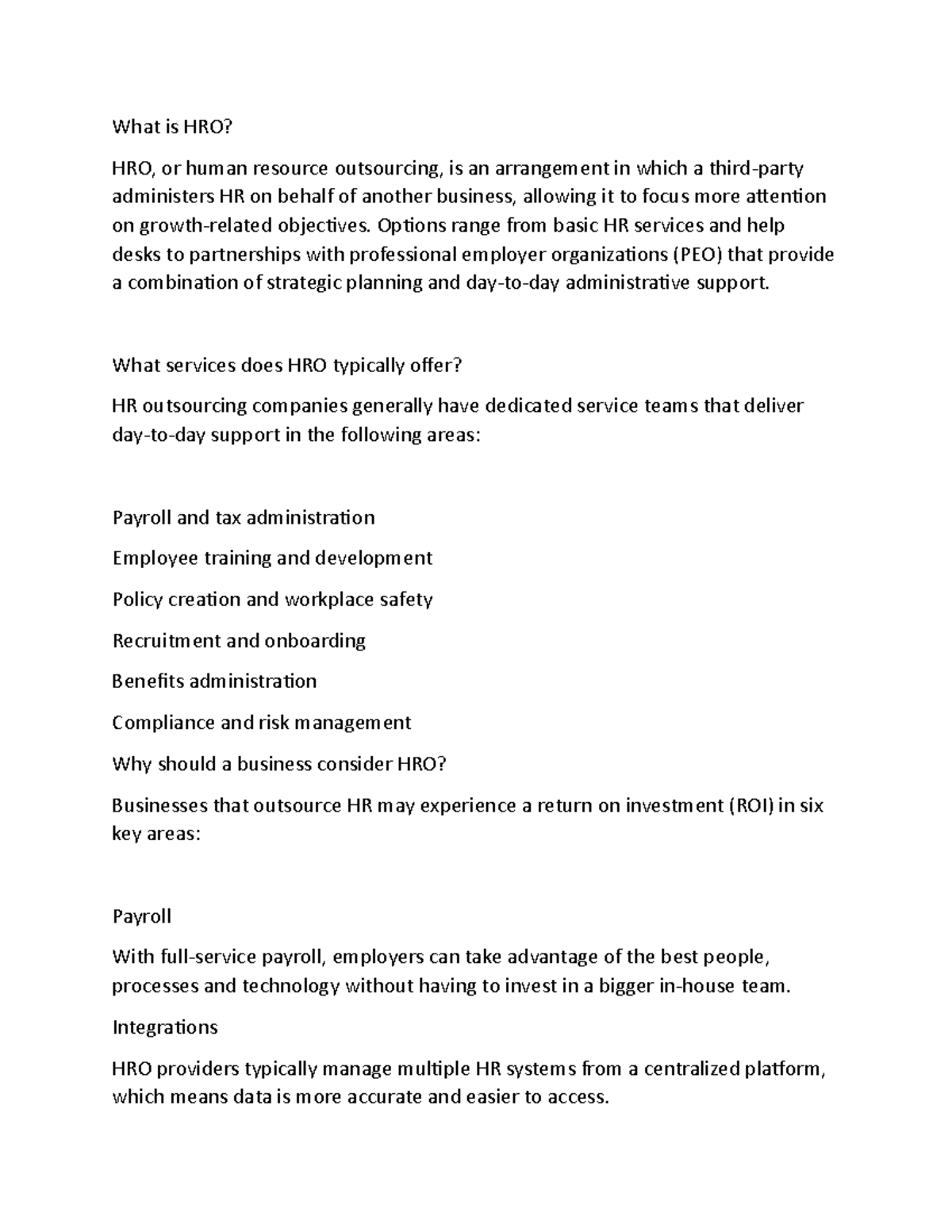 HR outsourcing - What is HRO? HRO, or human resource outsourcing, is an ...