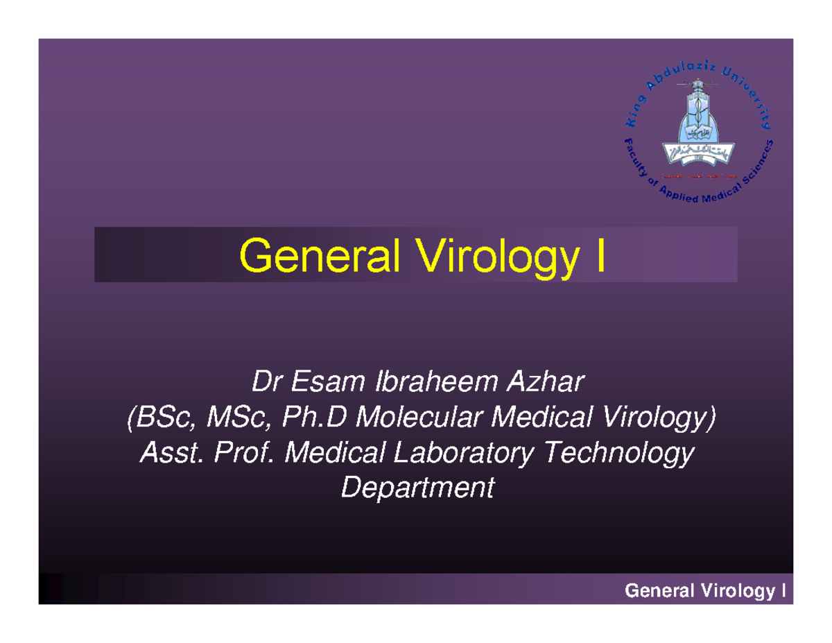 14. General Virology I (Presentation) Author Esam Ibraheem Azhar - ١ General Virology I General ...