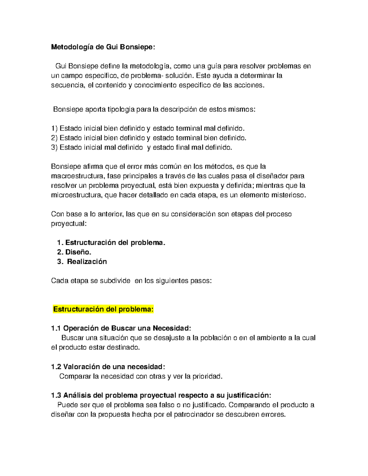 Metodología de Gui Bonsiepe - Metodología de Gui Bonsiepe: Gui Bonsiepe define la metodología ...