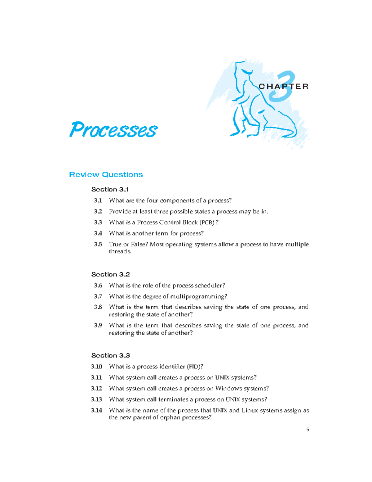 3-rev - Kdldldkfjfjfjcj - 3 C H A P T E R Processes Review Questions ...