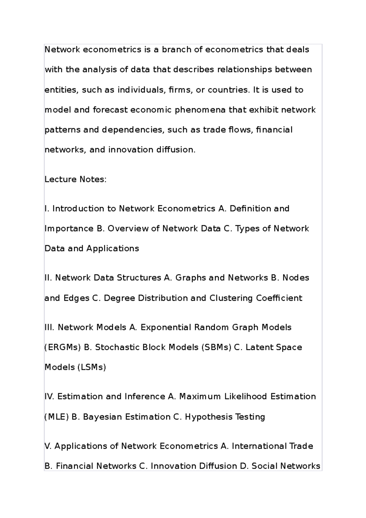 Network Econometrics Network Econometrics Is A Branch Of Econometrics That Deals With