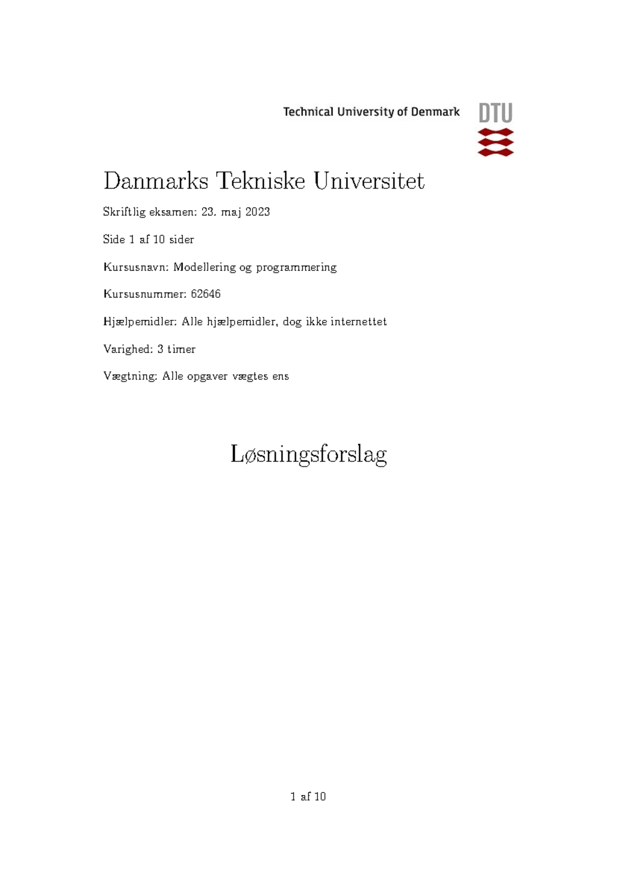 62646 eksamen f23 solution - Danmarks Tekniske Universitet Skriftlig eksamen: 23. maj 2023 Side ...