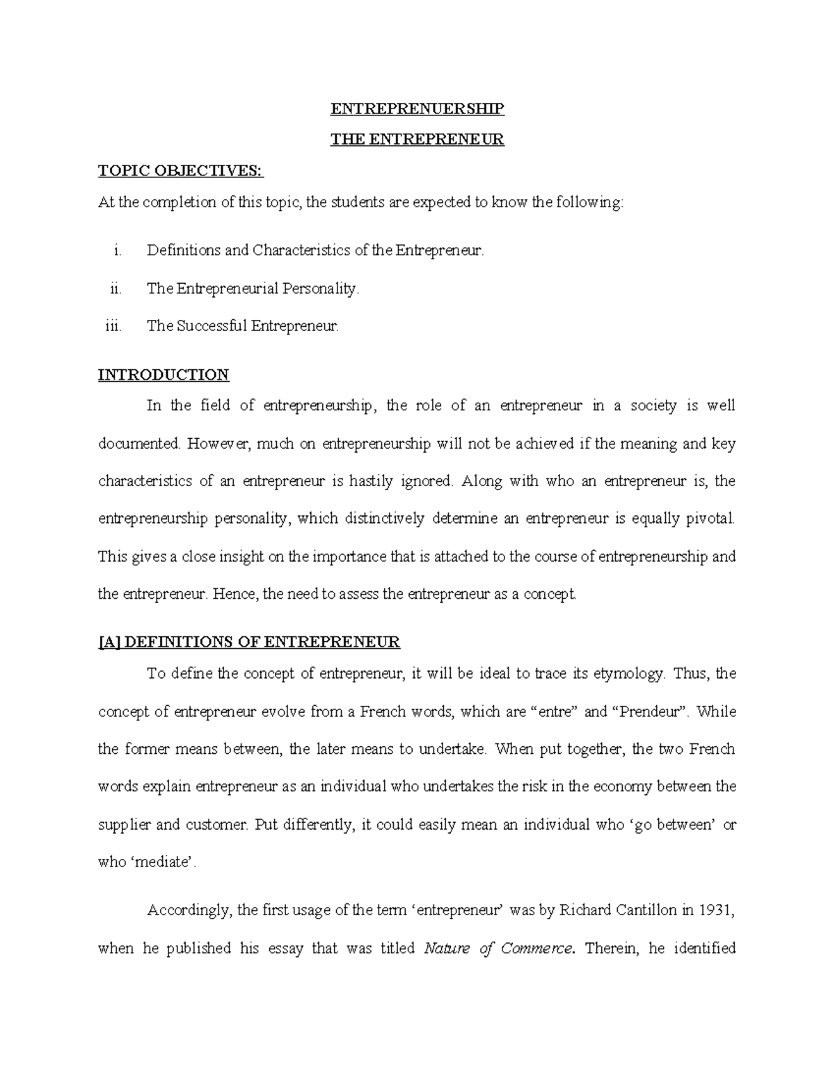 THE Entrepreneur - ENTREPRENUERSHIP THE ENTREPRENEUR TOPIC OBJECTIVES ...