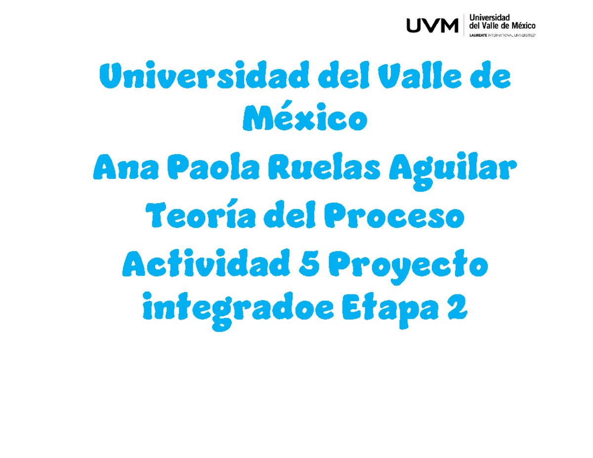 Act5 PI2 RAAP - Act5_PI2 - Universidad del Valle de México Ana Paola ...