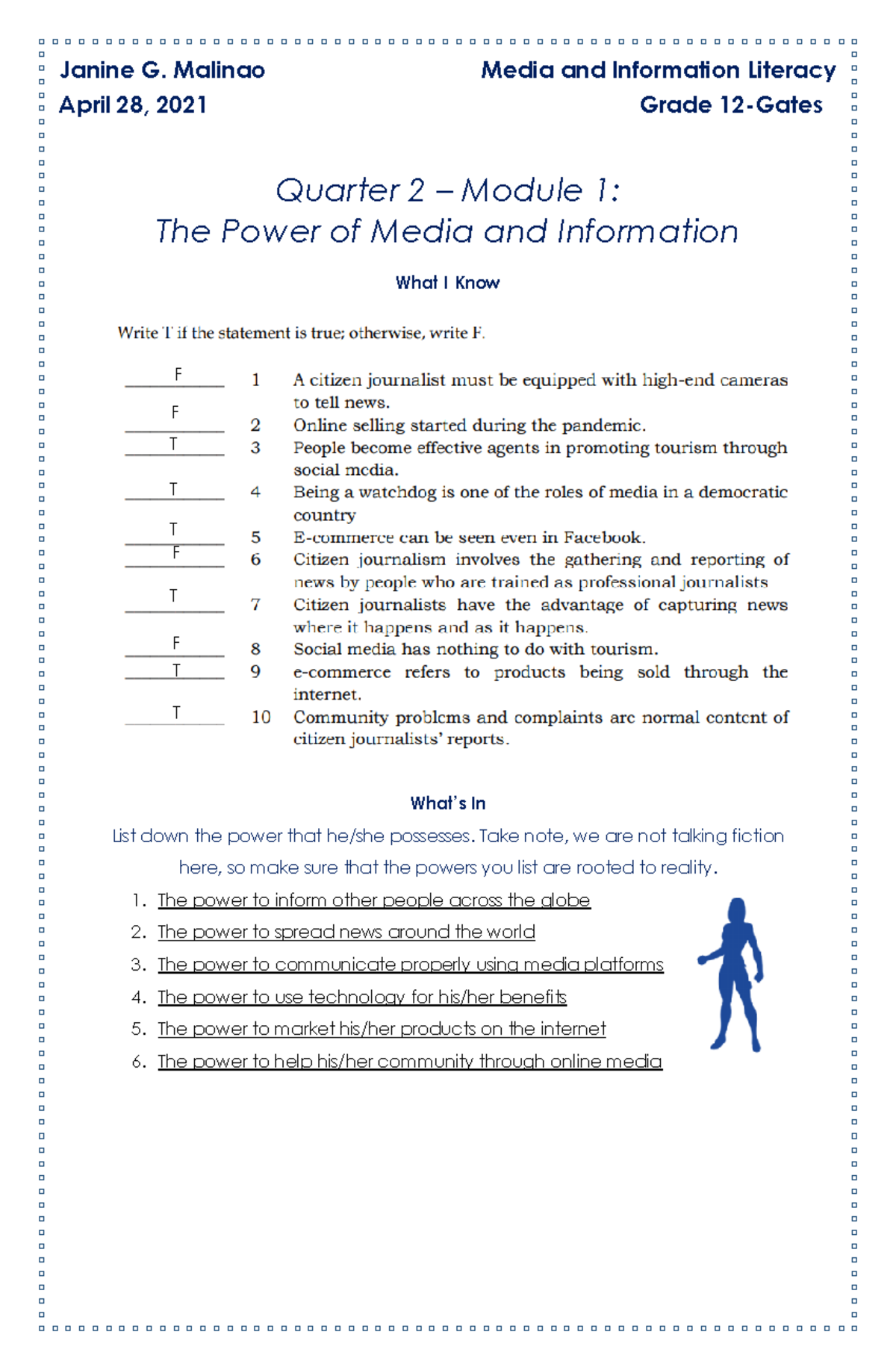 MIL Q2 M1 Janine G Malinao - Quarter 2 – Module 1: The Power of Media and Information What I ...