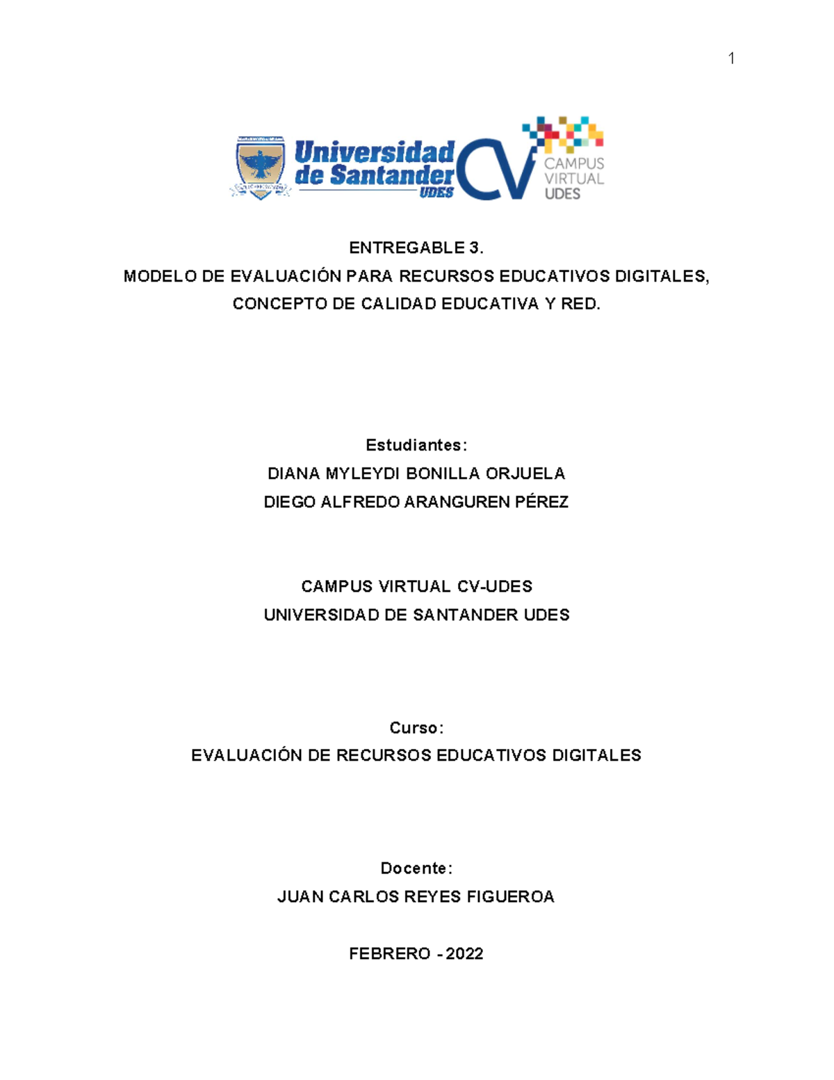 ENTREGABLE 3. MODELO DE EVALUACIÓN PARA RECURSOS EDUCATIVOS DIGITALES, CONCEPTO DE CALIDAD ...