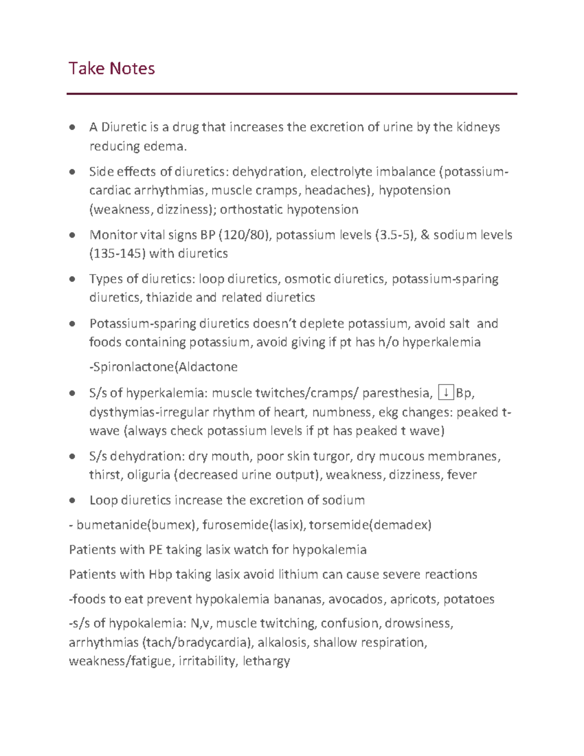 Adv pharm diuretics - Class work notes - Take Notes A Diuretic is a ...