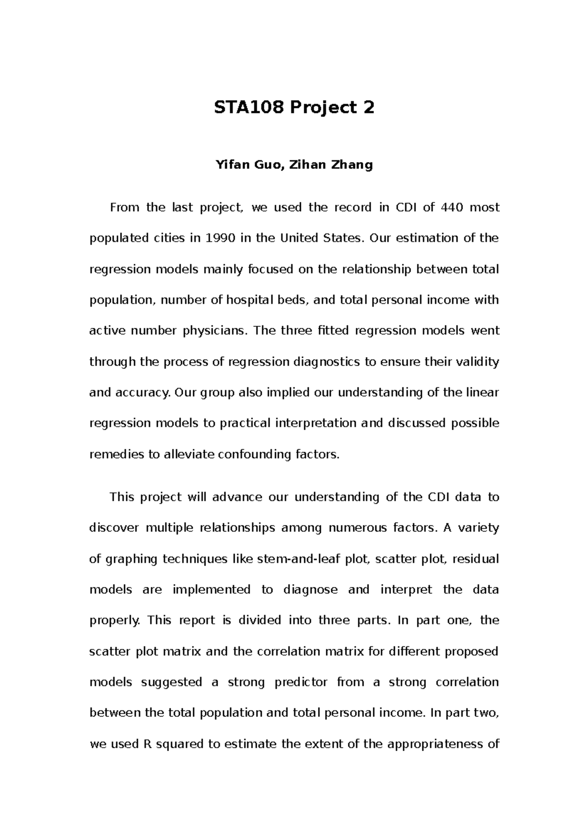Sta 108 final Project 2 Phd. Wang short answers - STA108 Project 2 Yifan Guo, Zihan Zhang From ...