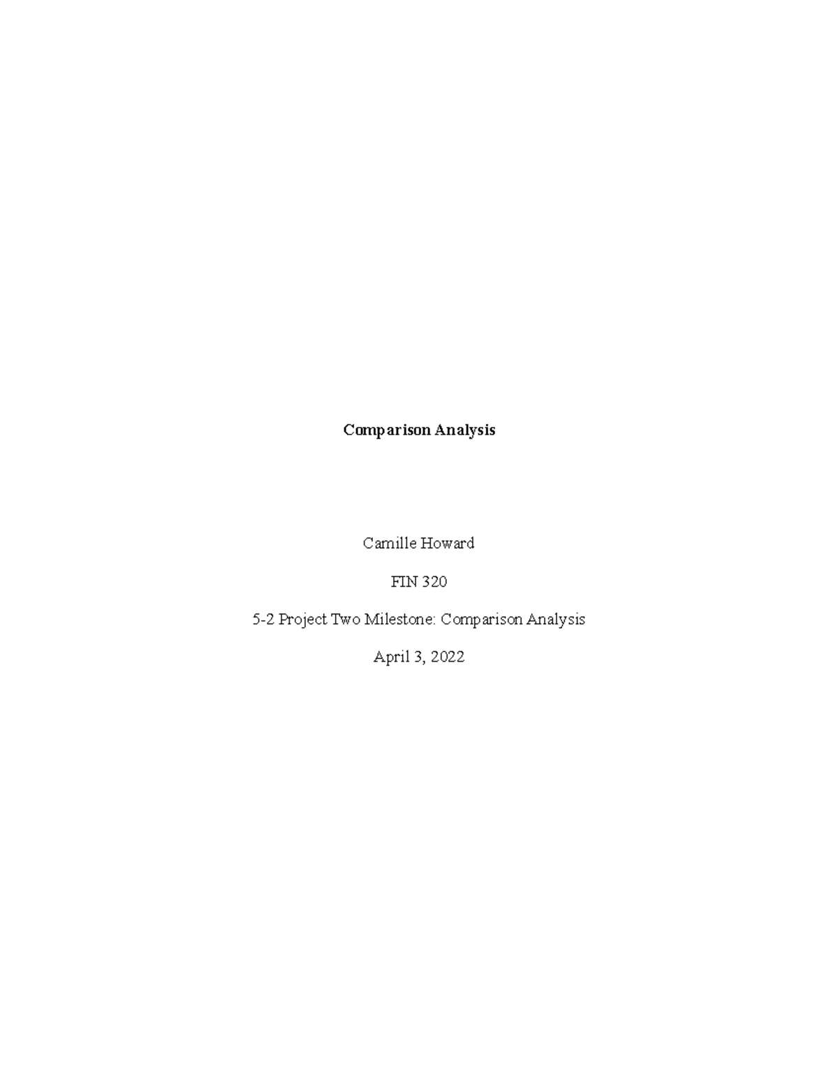 5-2Comparison Analysis - Comparison Analysis Camille Howard FIN 320 5-2 ...