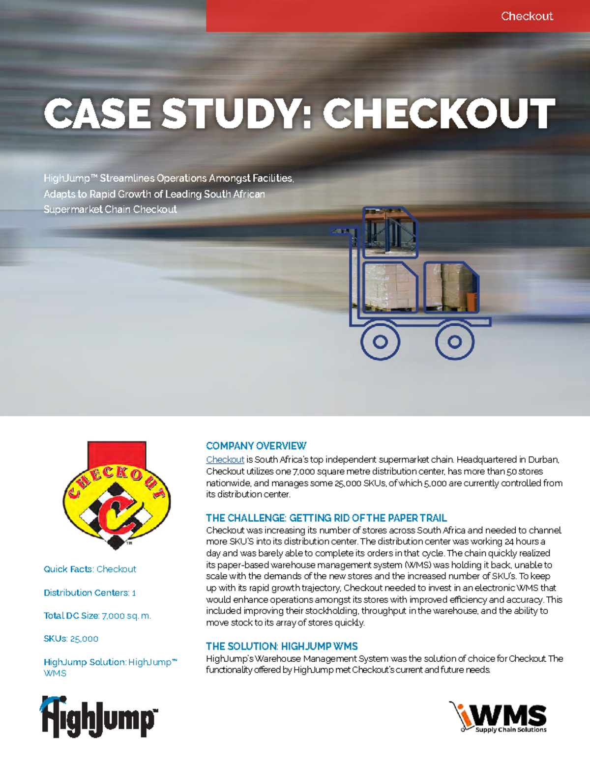 CASE- Study Checkout - Checkout CASE STUDY: CHECKOUT HighJump™ Streamlines Operations Amongst ...
