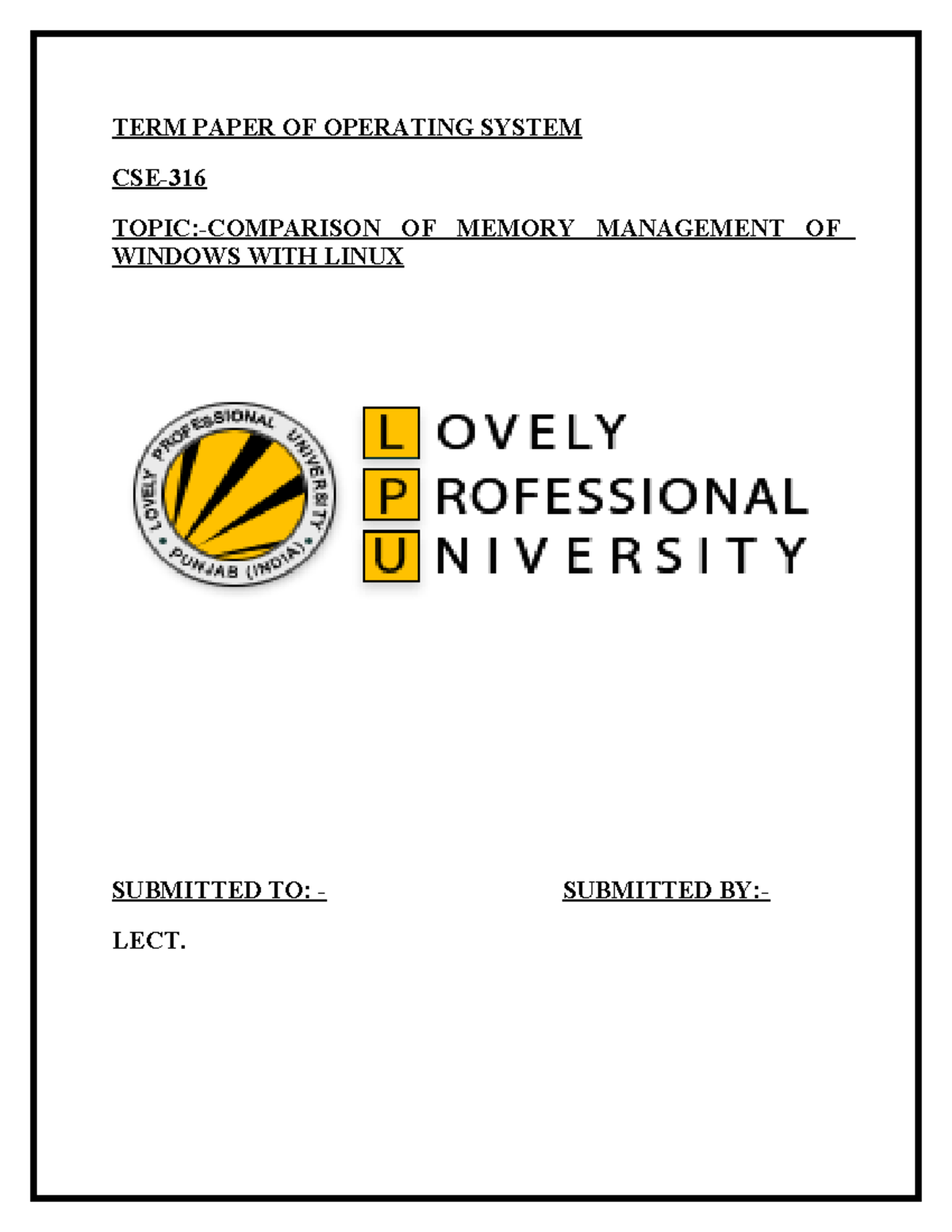 TERM Paper OF Operating System CSE 316 T - TERM PAPER OF OPERATING SYSTEM CSE- TOPIC:-COMPARISON ...