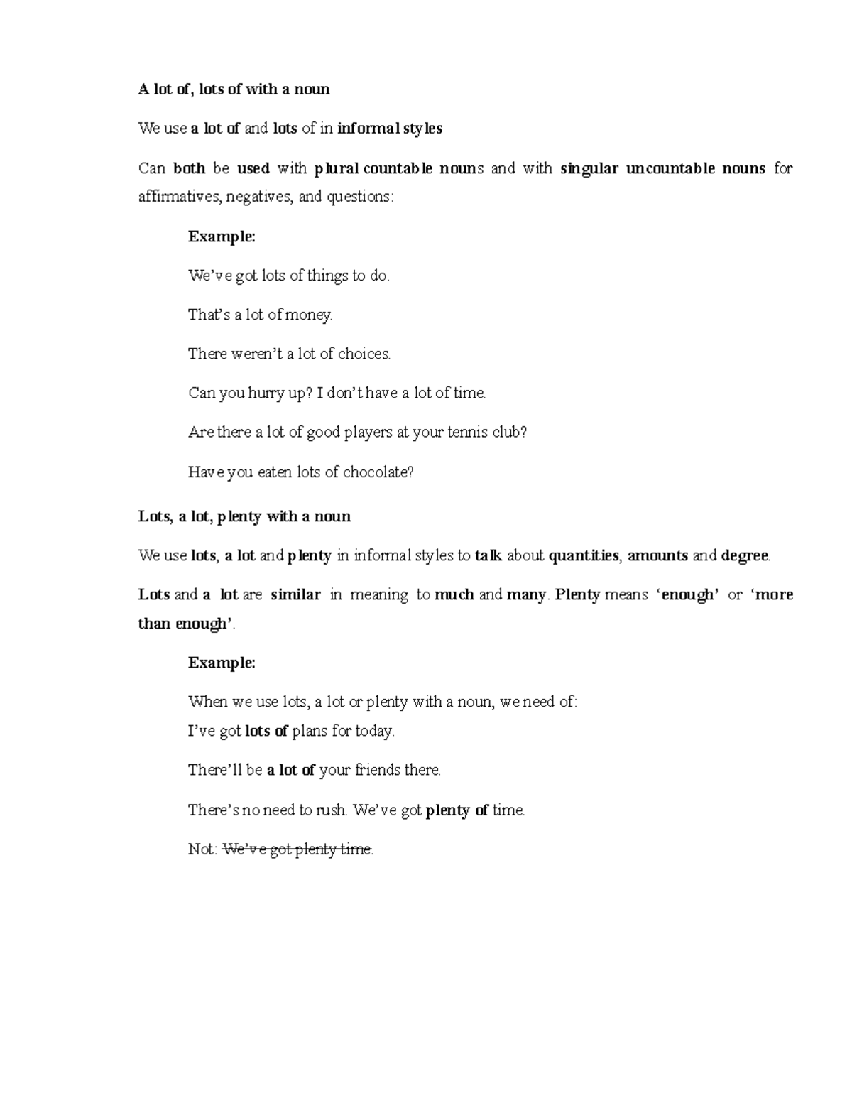 12. a lot, lot, plenty - Grammar - A lot of, lots of with a noun We use ...