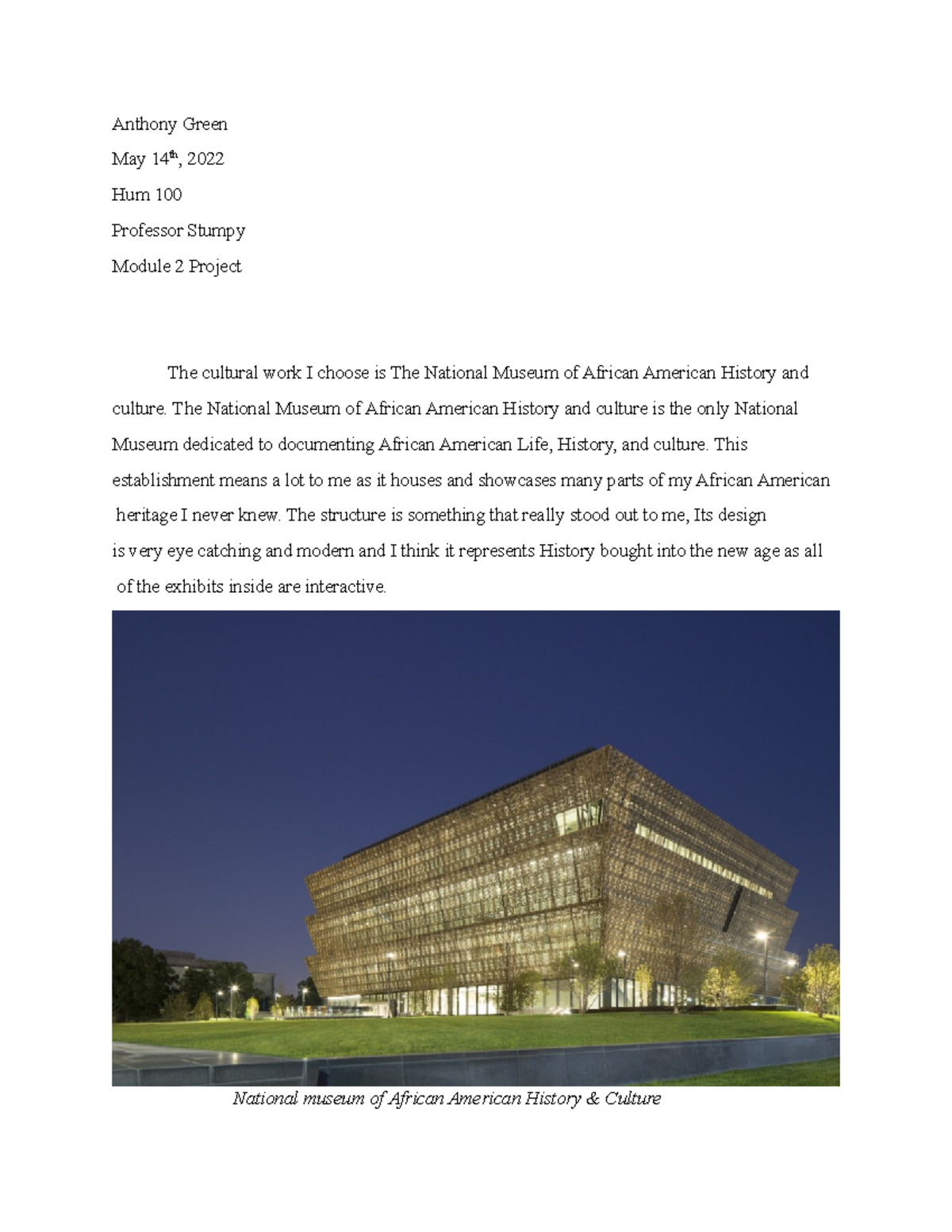 HUM 100 Moduel 2 project - Anthony Green May 14th, 2022 Hum 100 ...