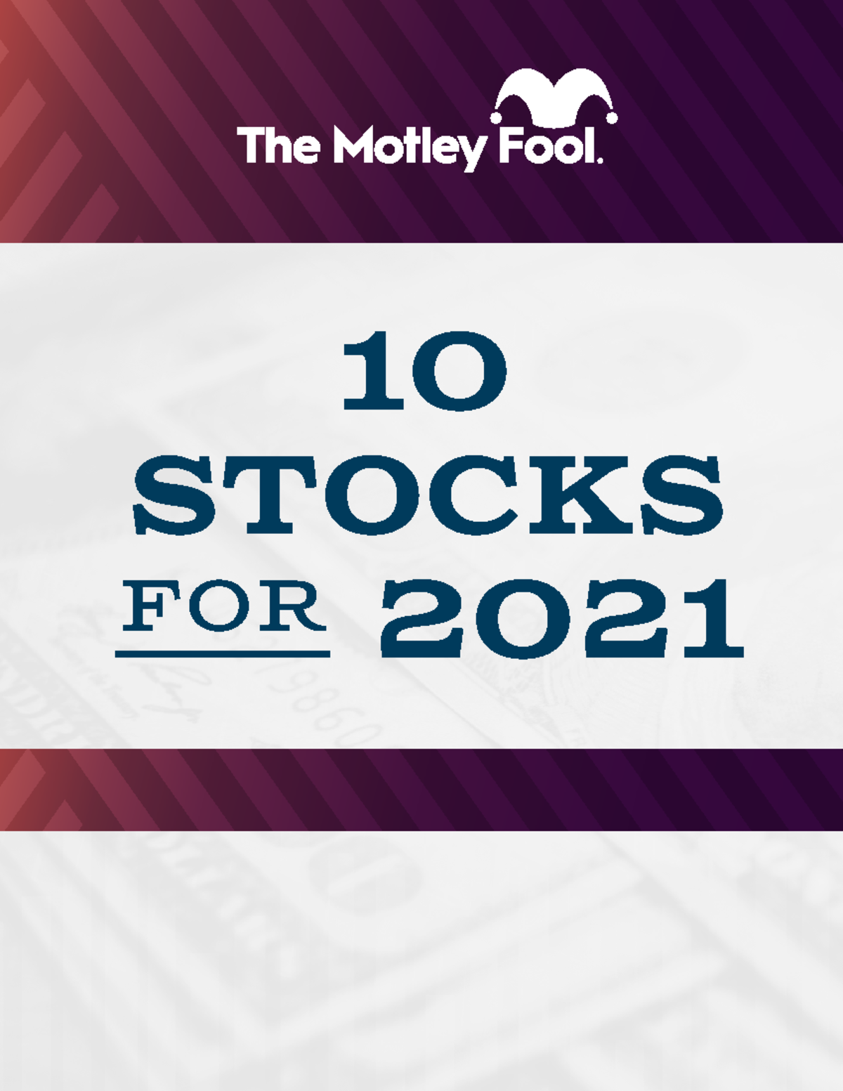 The Motley Fool - 10 Stocks for 2021 - 10 STOCKS FºR 2021 Inside THIS ...