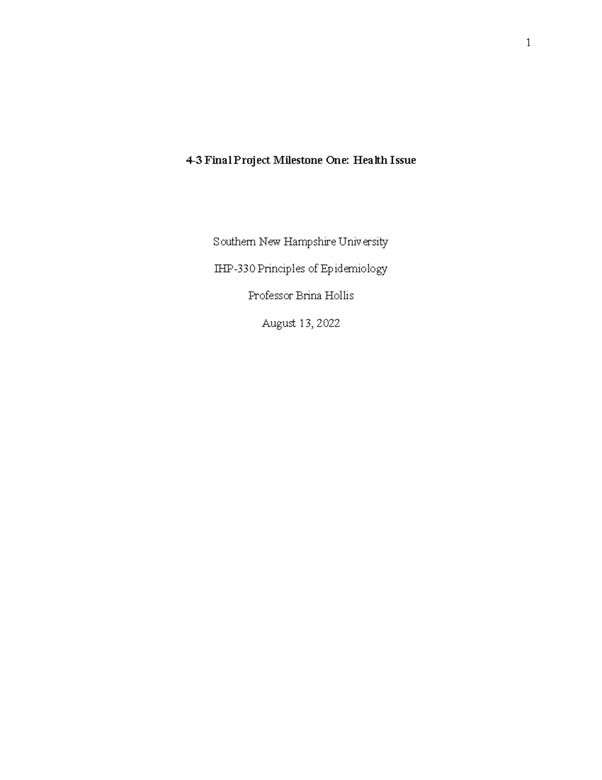4-2 milestone One - Grade - A. - 4-3 Final Project Milestone One ...