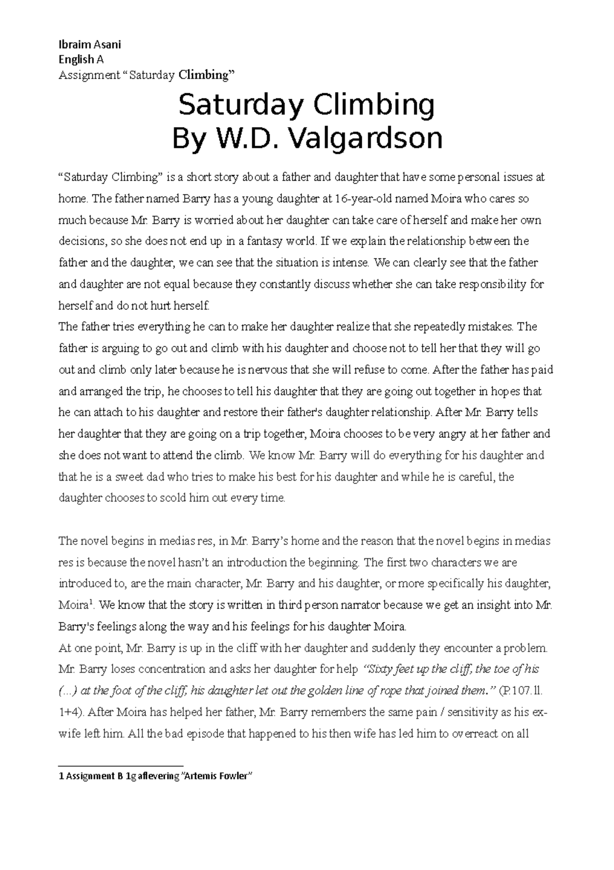 Saturday Climbing - God analyserende tekst. - Ibraim Asani English A ...