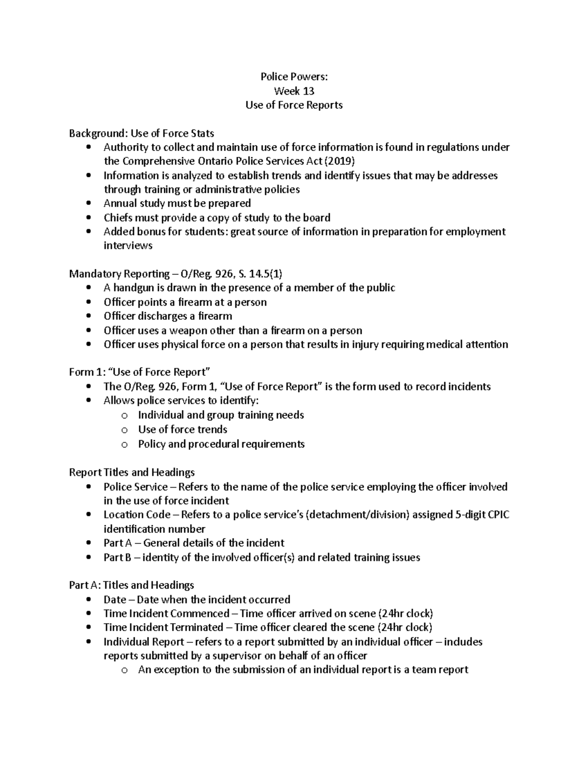 Police Powers - Use of Force Reports - Police Powers: Week 13 Use of ...
