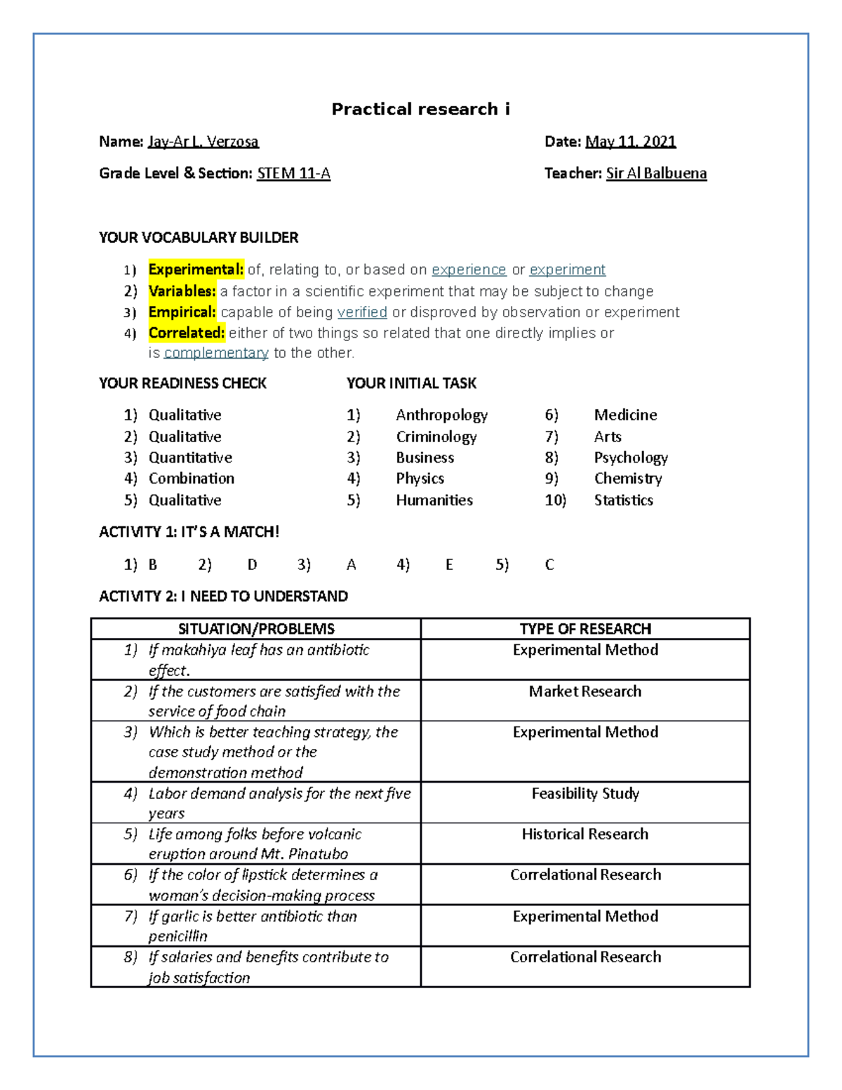 Module 4 (PR1) - Reading and writing - Practical research i Name: Jay-Ar L. Verzosa Date: May 11 ...