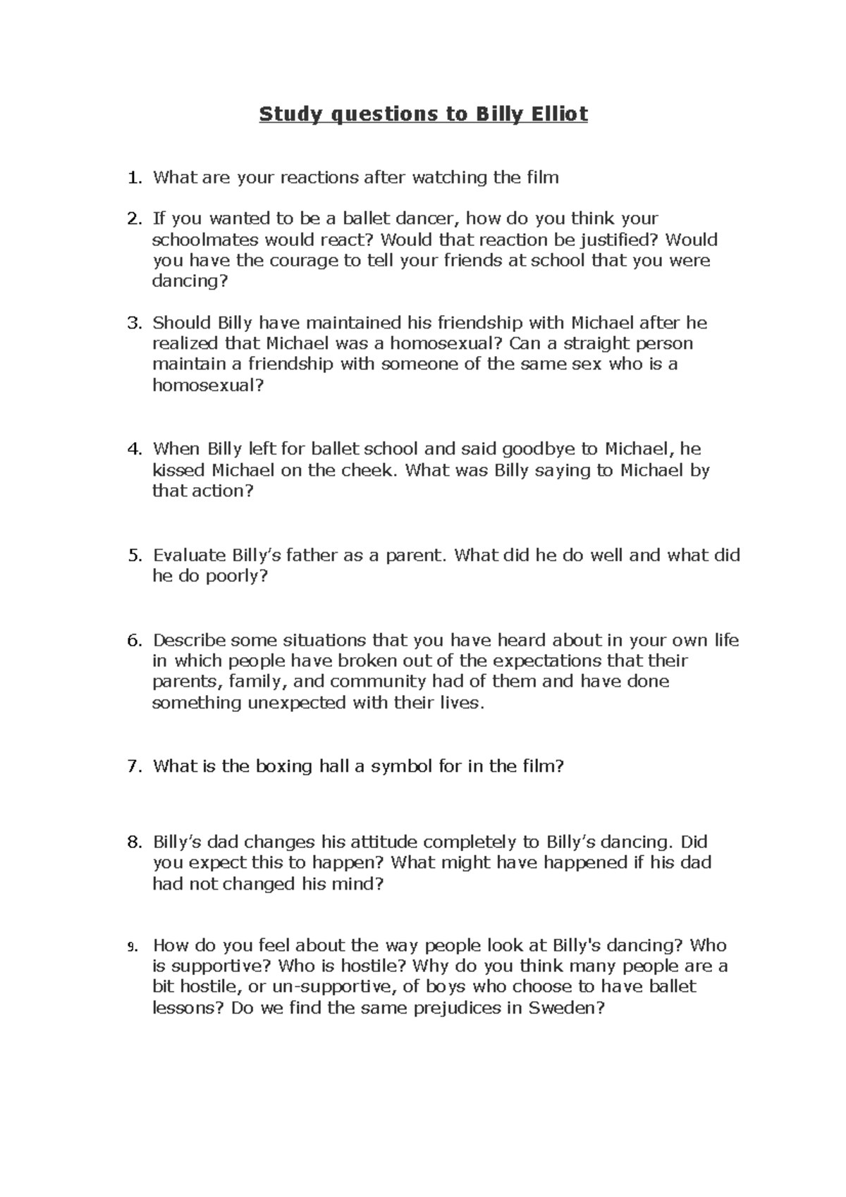 Study questions to Billy Elliot - Study questions to Billy Elliot What ...